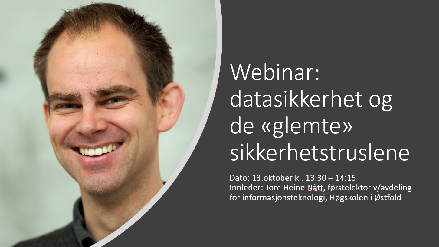 Webinar: Datasikkerhet - de "glemte" sikkerhetstruslene @ Molde Næringsforum (no)
